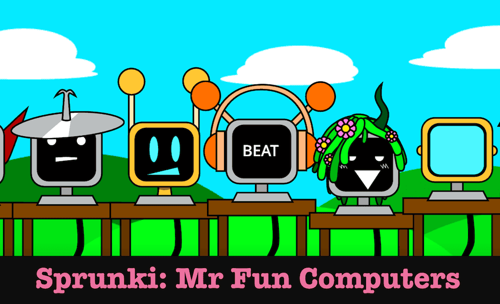 Sprunki: Mr. Fun Computers - Play Online on Sprunki Mods